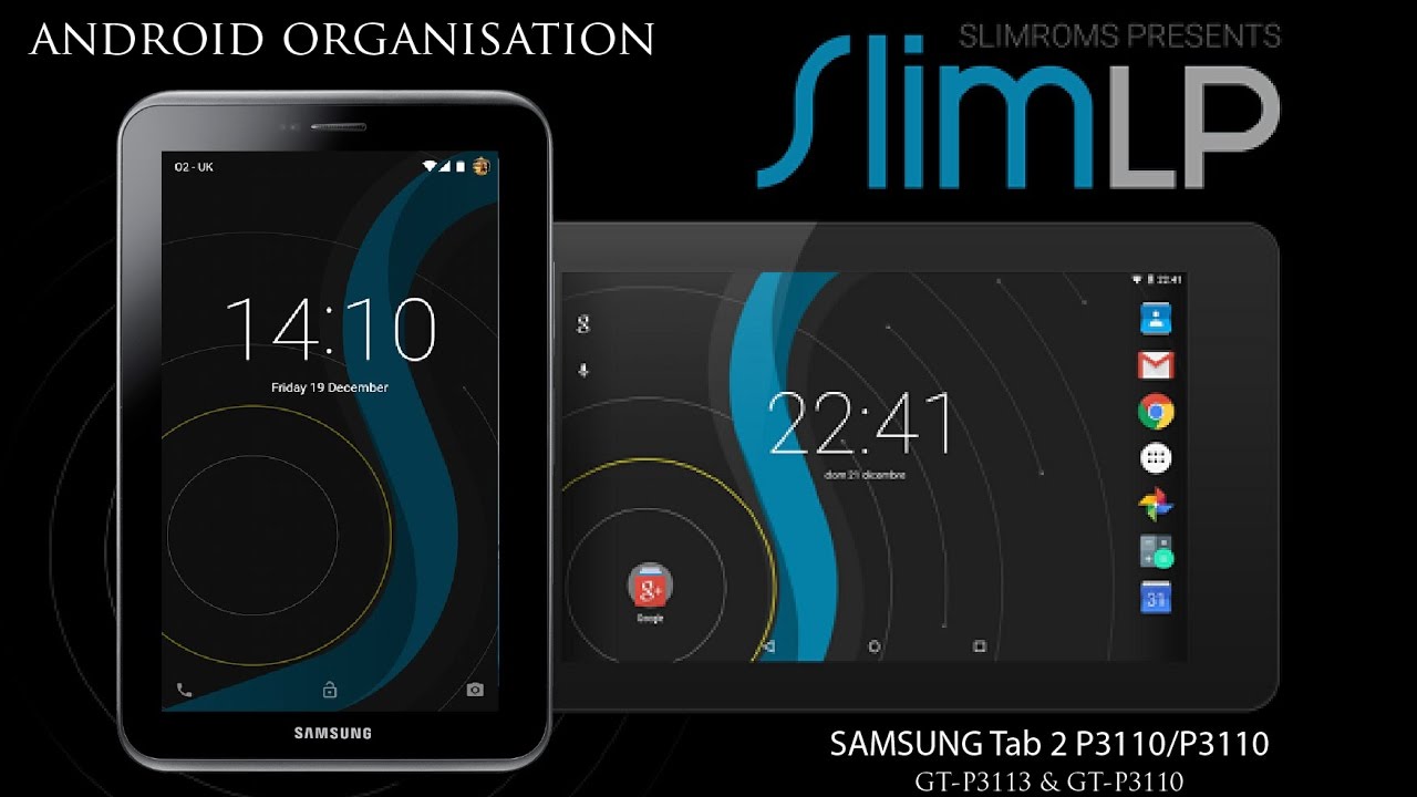 How to Install Slim Rom 5.1.1 on Samsung galaxy Tab 2 GT-P3110/P3113 ...