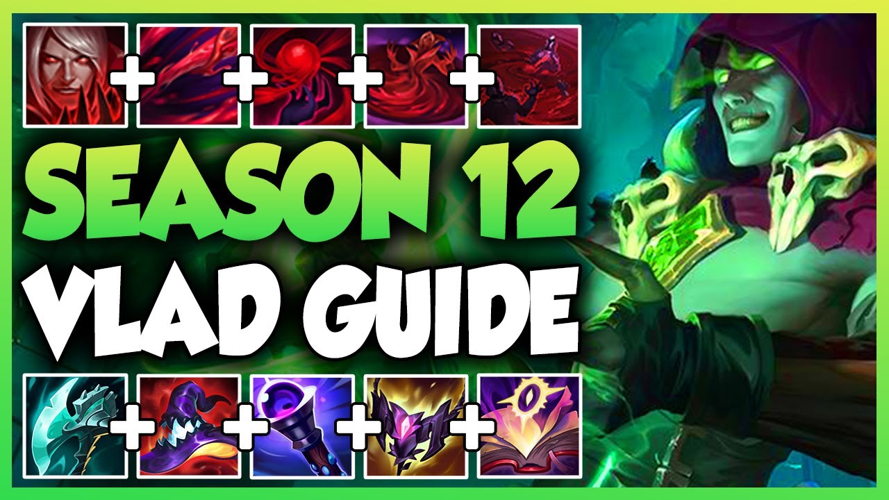 The ULTIMATE VLADIMIR GUIDE I End of Season 12 I BEST Build & Runes I ...