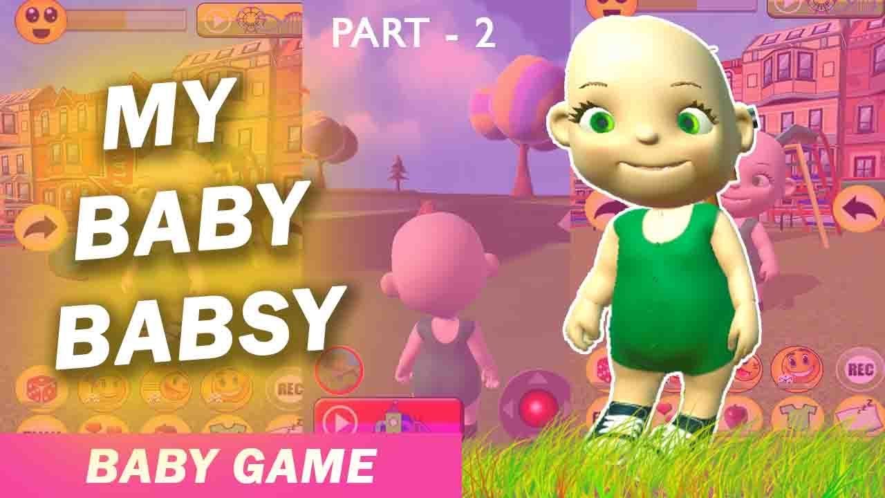 My Baby Playground - My Baby Babsy Part 2 - Kids Android Game - YouTube