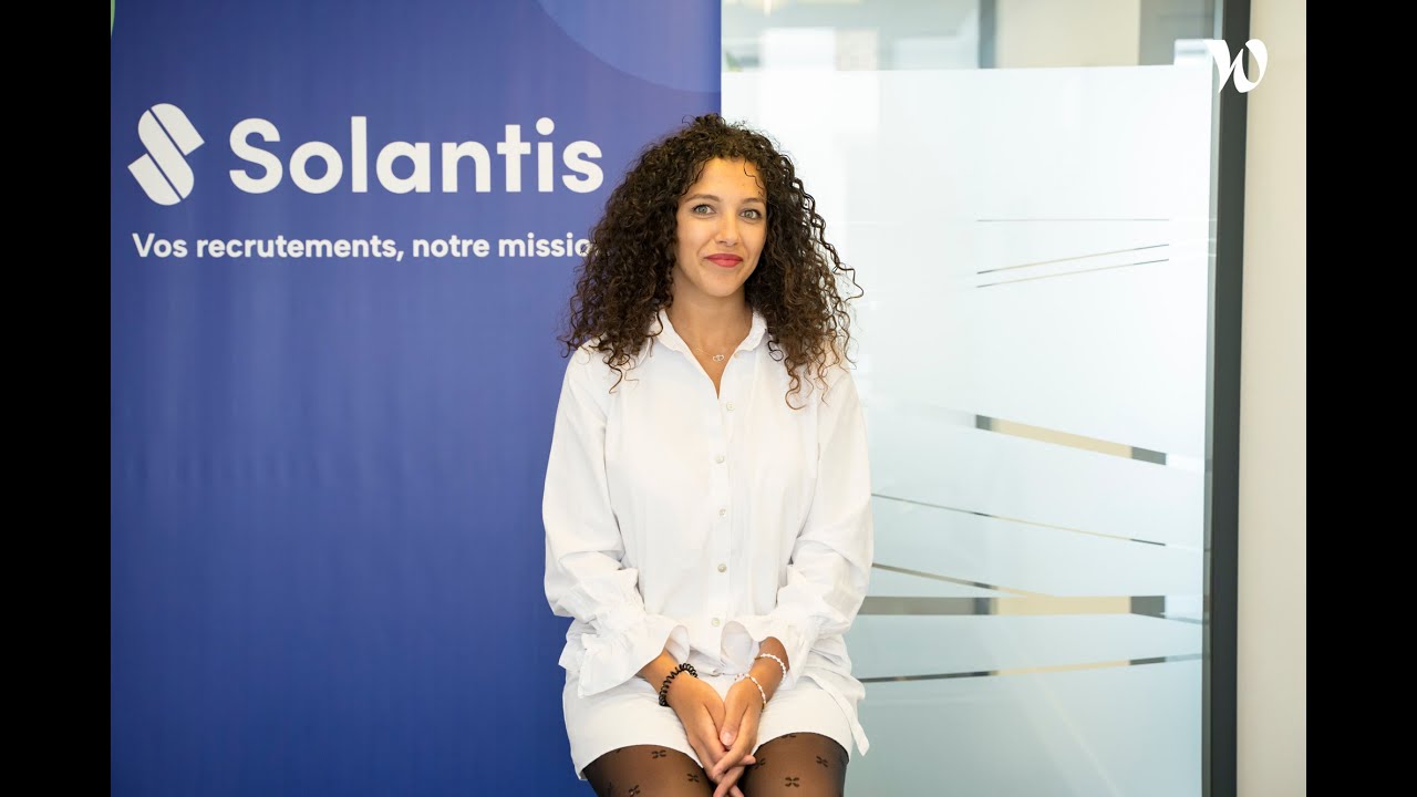 Découvrez Solantis avec Fatiha Redjaimia, Chef de Projet – RPO - YouTube