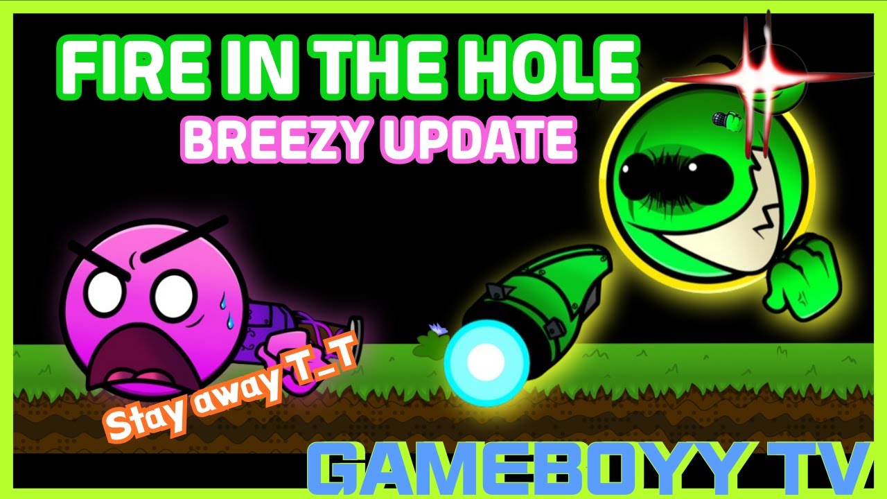 [FNF MOD] - FIRE IN THE HOLE (BREEZY UPDATE) / 프나펑 모드 플레이 - YouTube