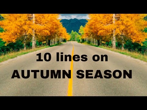 Autumn season essay/essay on Autumn season/10 lines on Autumn season ...