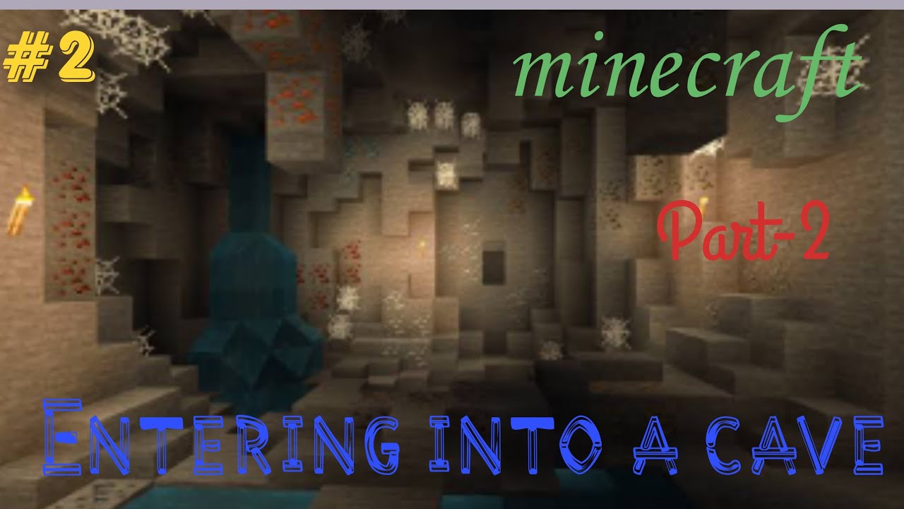 Entering into a cave Part-2 - YouTube