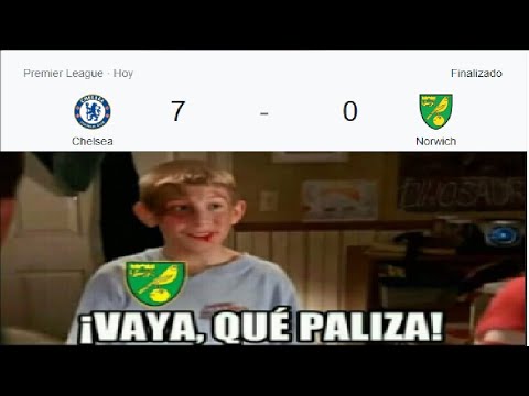 MEMES CHELSEA 7 NORWICH 0 PREMIER LEAGUE - YouTube