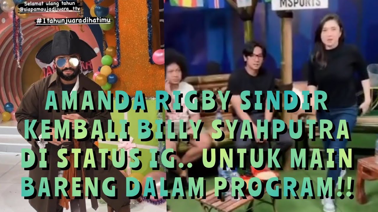 AMANDA RIGBY SINDIR KEMBALI BILLY SYAHPUTRA DI STATUS IG.. UNTUK MAIN ...
