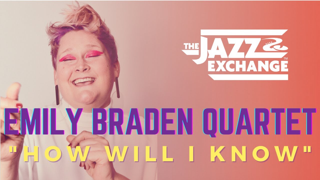 Emily Braden | How Will I Know - YouTube