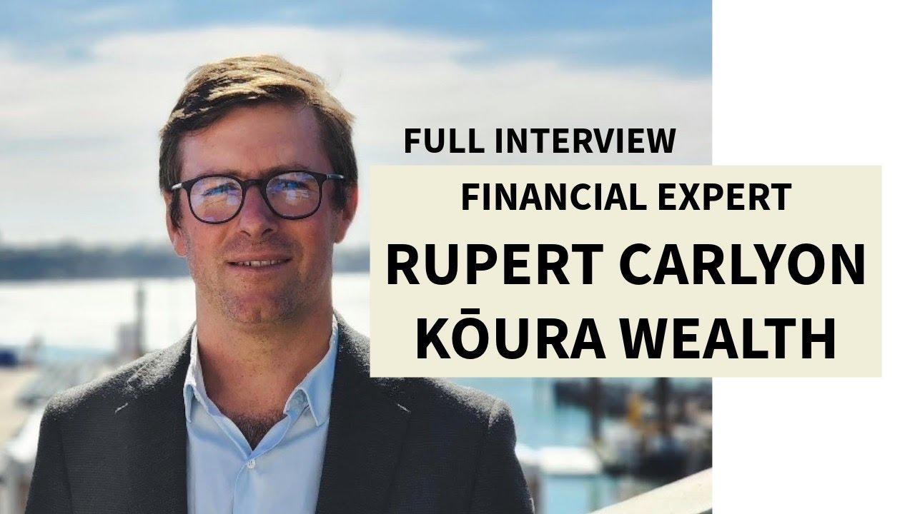 Aotearoa NZ Saving + Money Talk | Kōura Wealth | Founder RUPERT CARLYON ...
