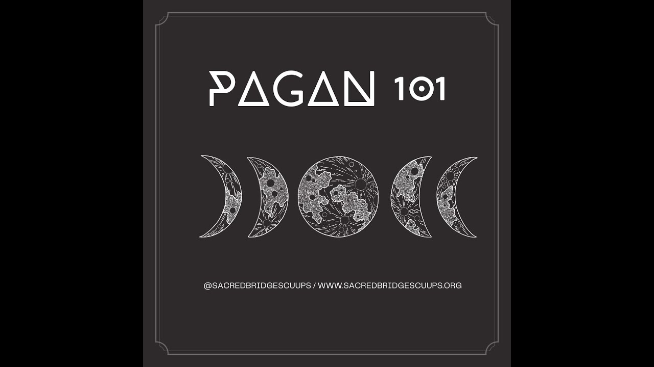 Pagan 101 - Class One: An Introduction - YouTube