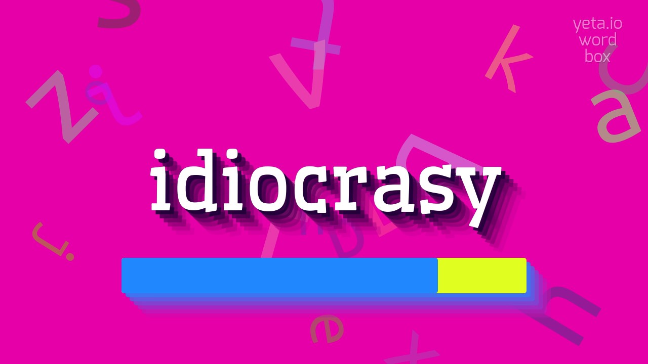 How to say "idiocrasy"! (High Quality Voices) - YouTube