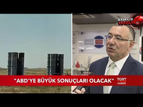 S-400 Türkiye Üstünlük Sağlayacak