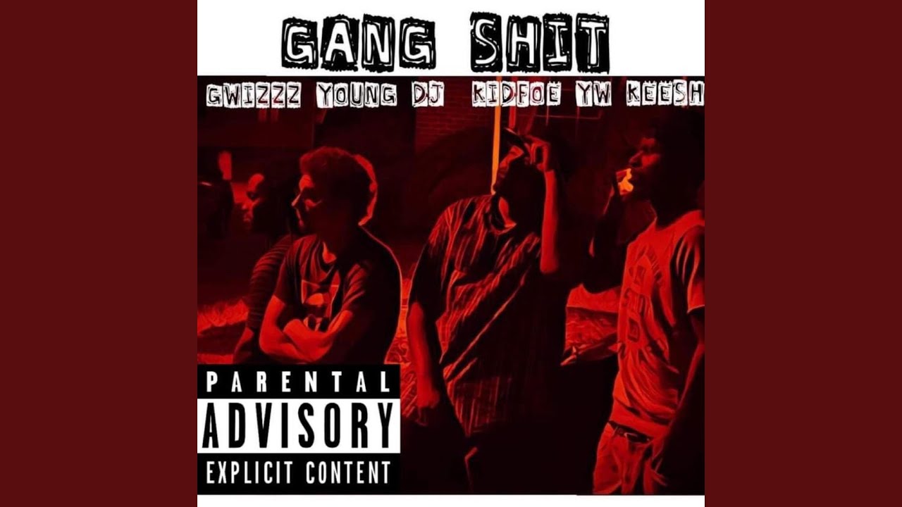 GanG ShiT - YouTube