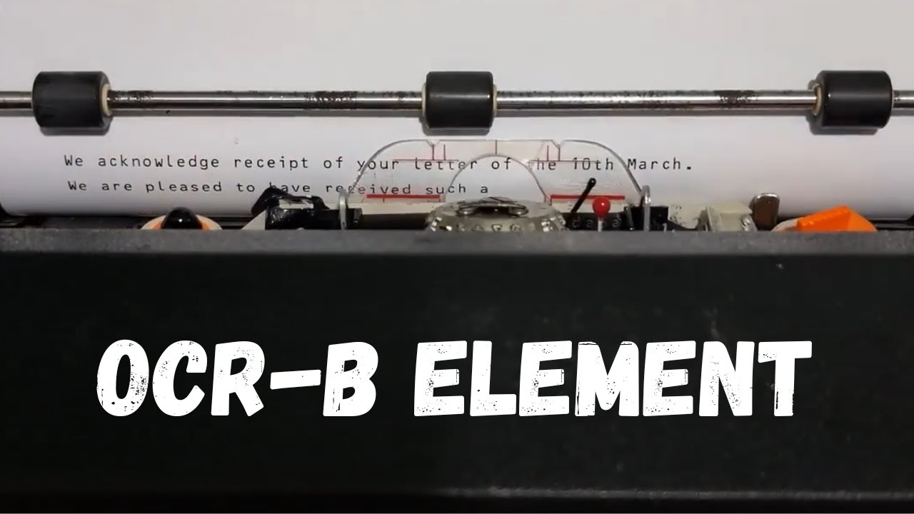 IBM Selectric II Typewriter: See the OCR-B Element in Action! - YouTube