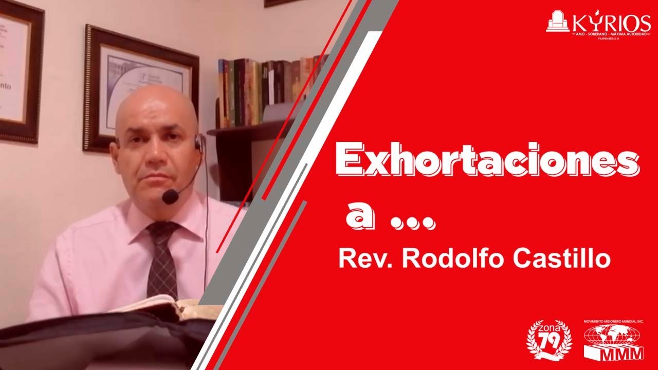 Exhortaciones a ... | Rev. Rodolfo Castillo | MMM Palermo-Huila | Zona ...