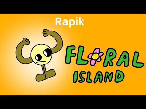 Rapik - Floral Island (FT. @Moonlikery) - YouTube
