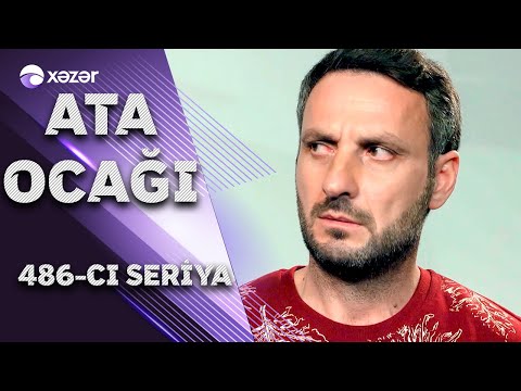 Ata Ocağı (486-cı seriya)