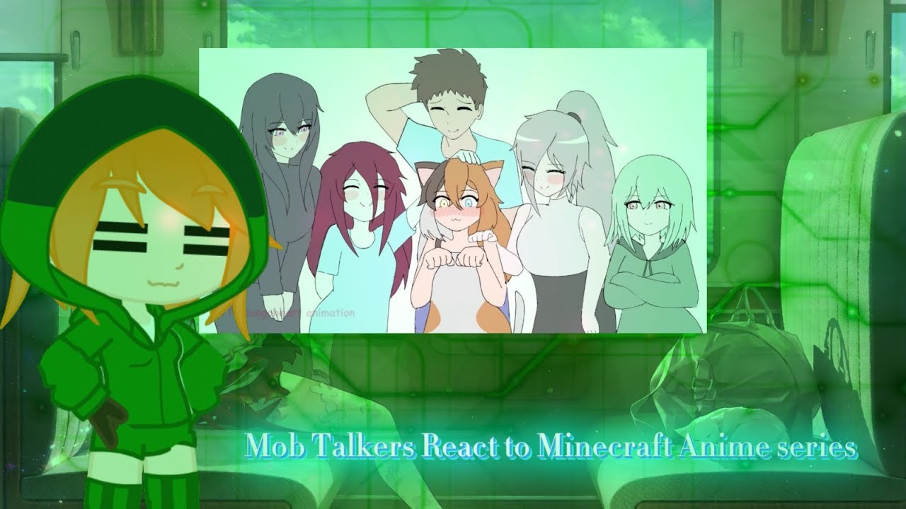 Mob Talker React to Minecraft Anime series (Ep 1 - 5) by Dangoheart ...