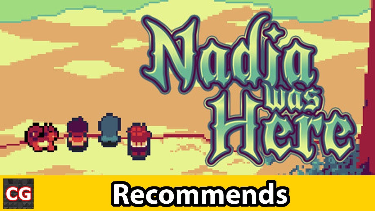 Best Indie Games | CG Recommends: Nadia Was Here | A Striking Turn ...