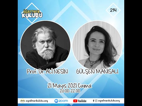 Öğretmen Kulübü, Buluşmalar 214 (Prof. Dr. Ali Nesin ve Gülşen Manisalı)