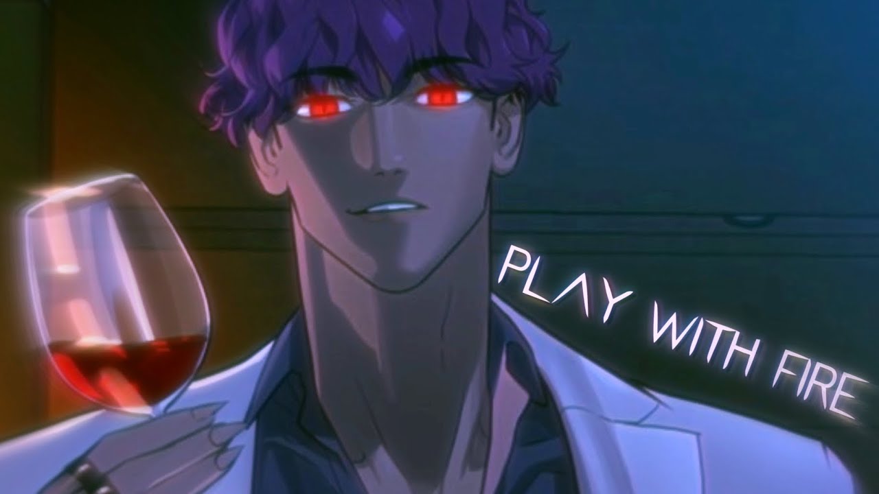 Vael edit • play with fire《Unholy Blood》- webtoon/manhwa - YouTube