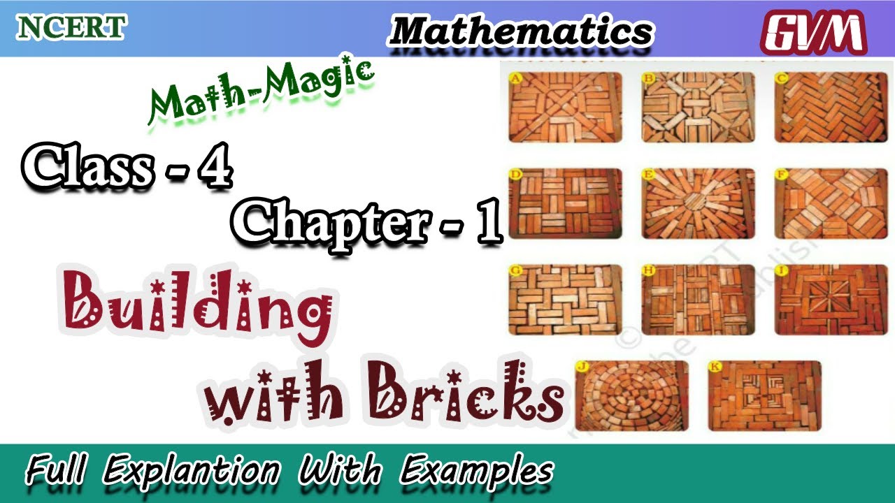 NCERT | Class 4 | Math | Chapter 1 | Building with Bricks - YouTube