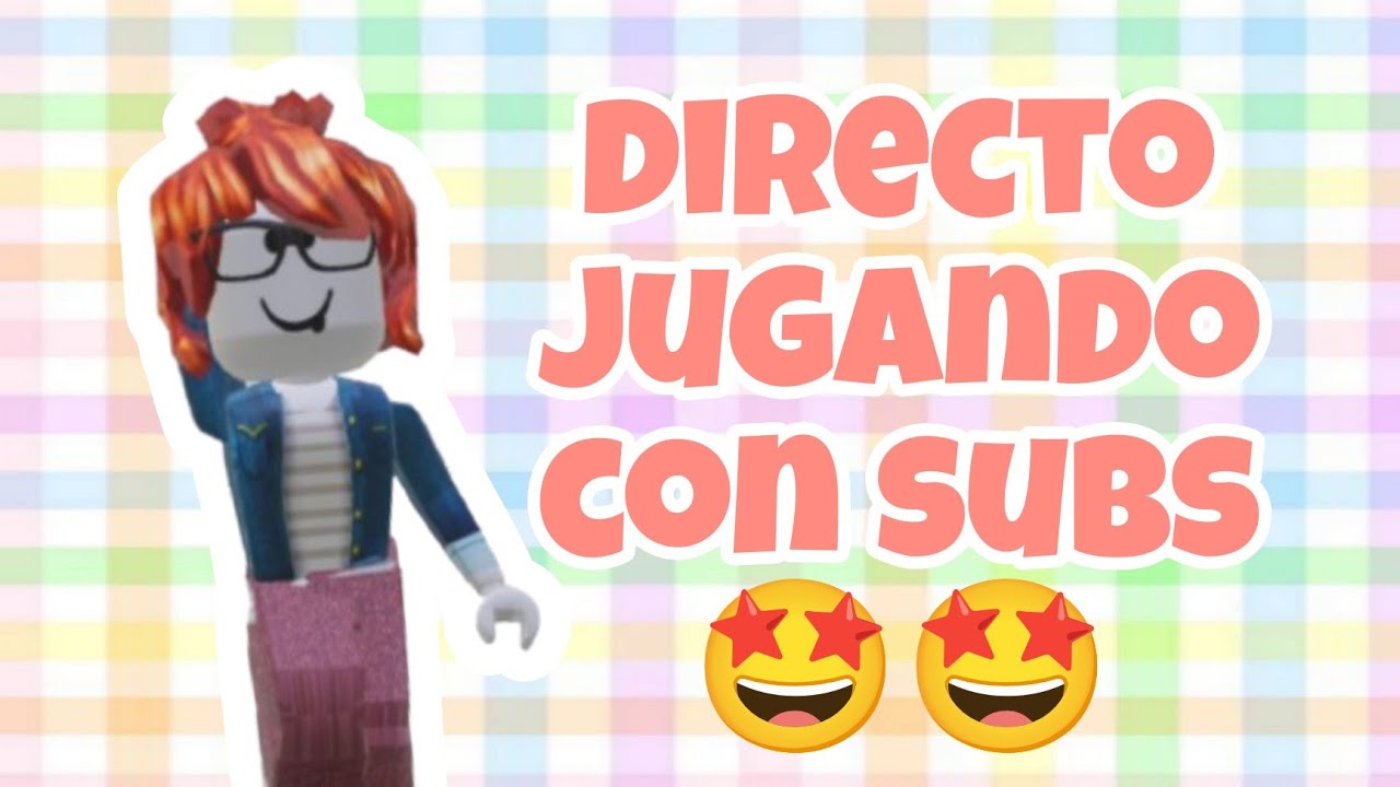 🔴 DIRECTO CON SUBS 🔴 - YouTube