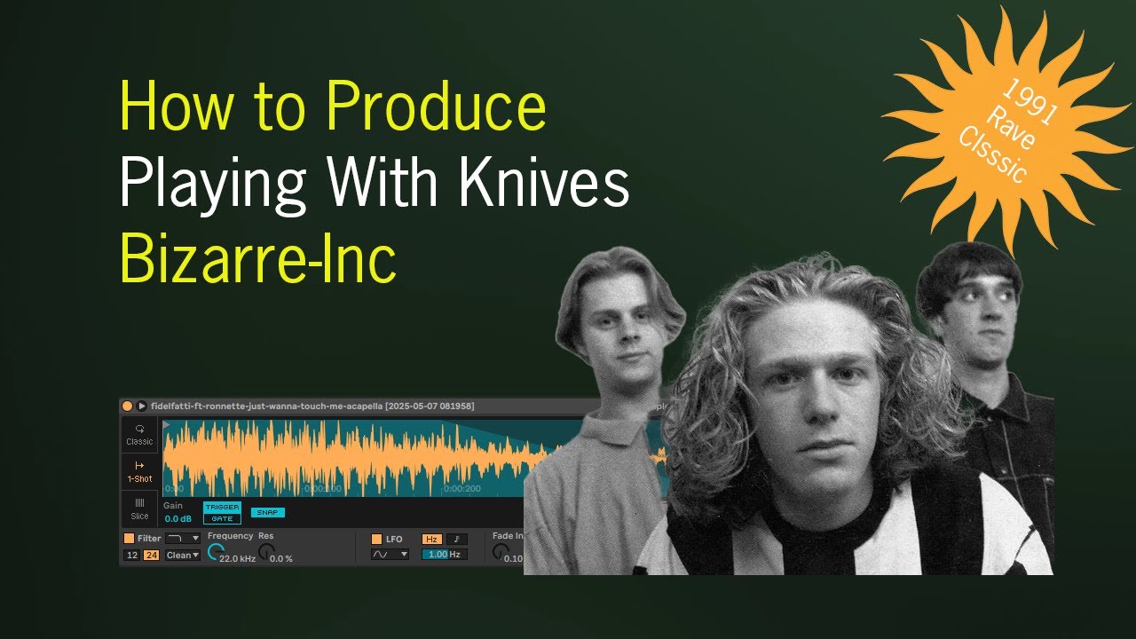 How to Produce Playing with Knives the 1991 Rave Classic by Bizarre-Inc ...