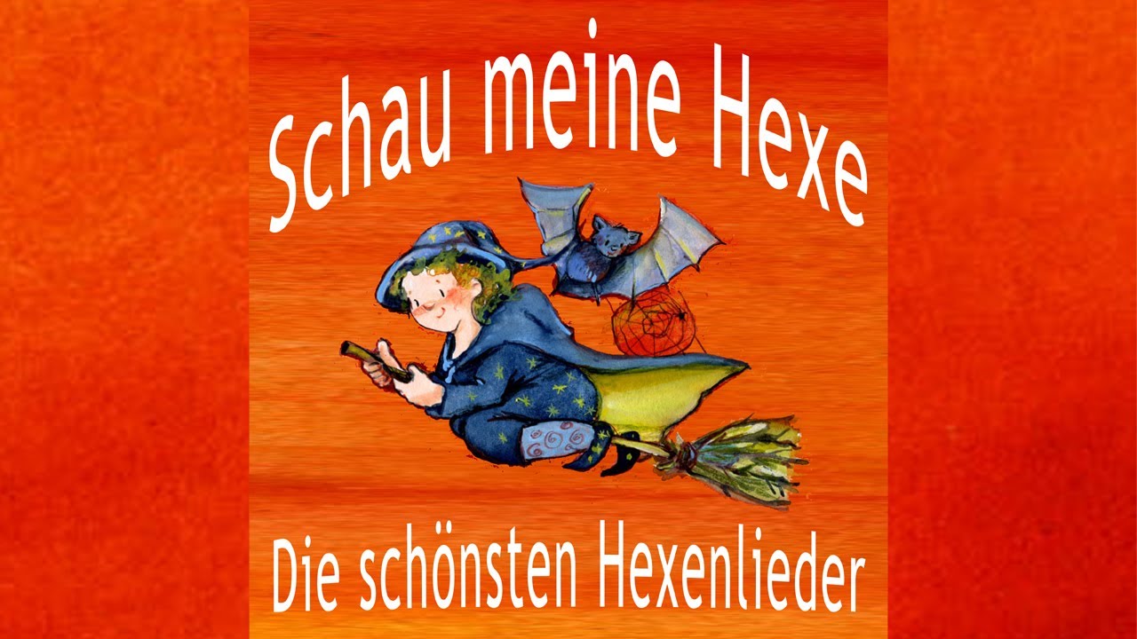 Schau meine Hexe - KINDERLIED HEXENLIED HEXENSONG - YouTube