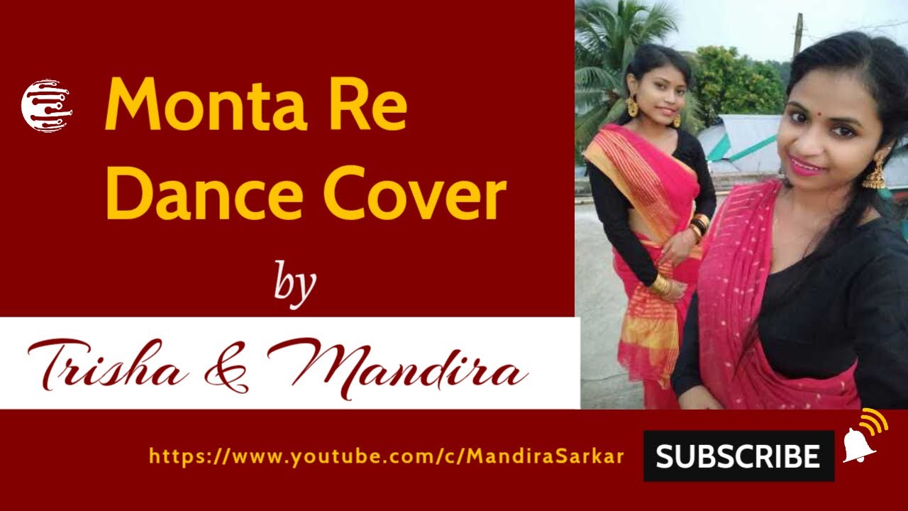 Monta Re || মনটা রে || Lootera || Swanand Kirkire || Dance Cover 2021 II Trisha & Mandira - YouTube