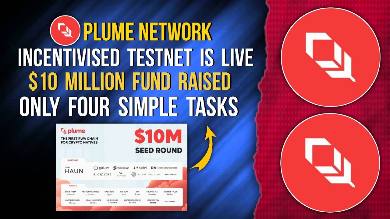 PLUME NETWORK | INCENTIVISE TESTNET LIVE | $10M FUND RAISED #plume # ...