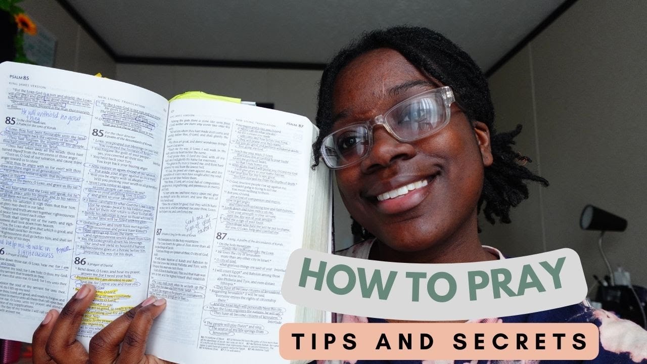 How to Pray // 4 Tips to Get Your Prayers Answered! - YouTube