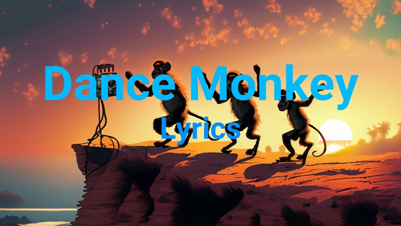 Dance Monkey (Lyrics) - YouTube