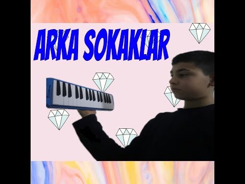 Arka Sokaklar Dizi Müziği Melodika