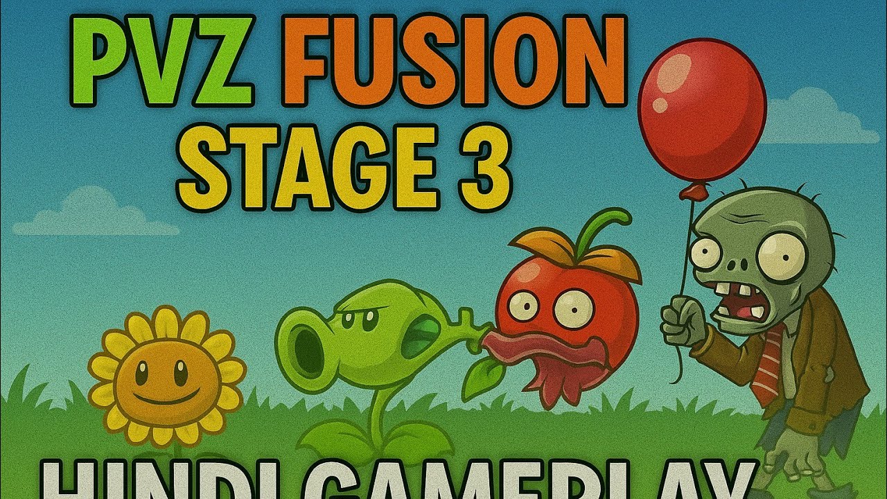 🌿 PvZ Fusion Mode | Level 1 - Stage 3 | Fusion Firepower vs Zombie ...