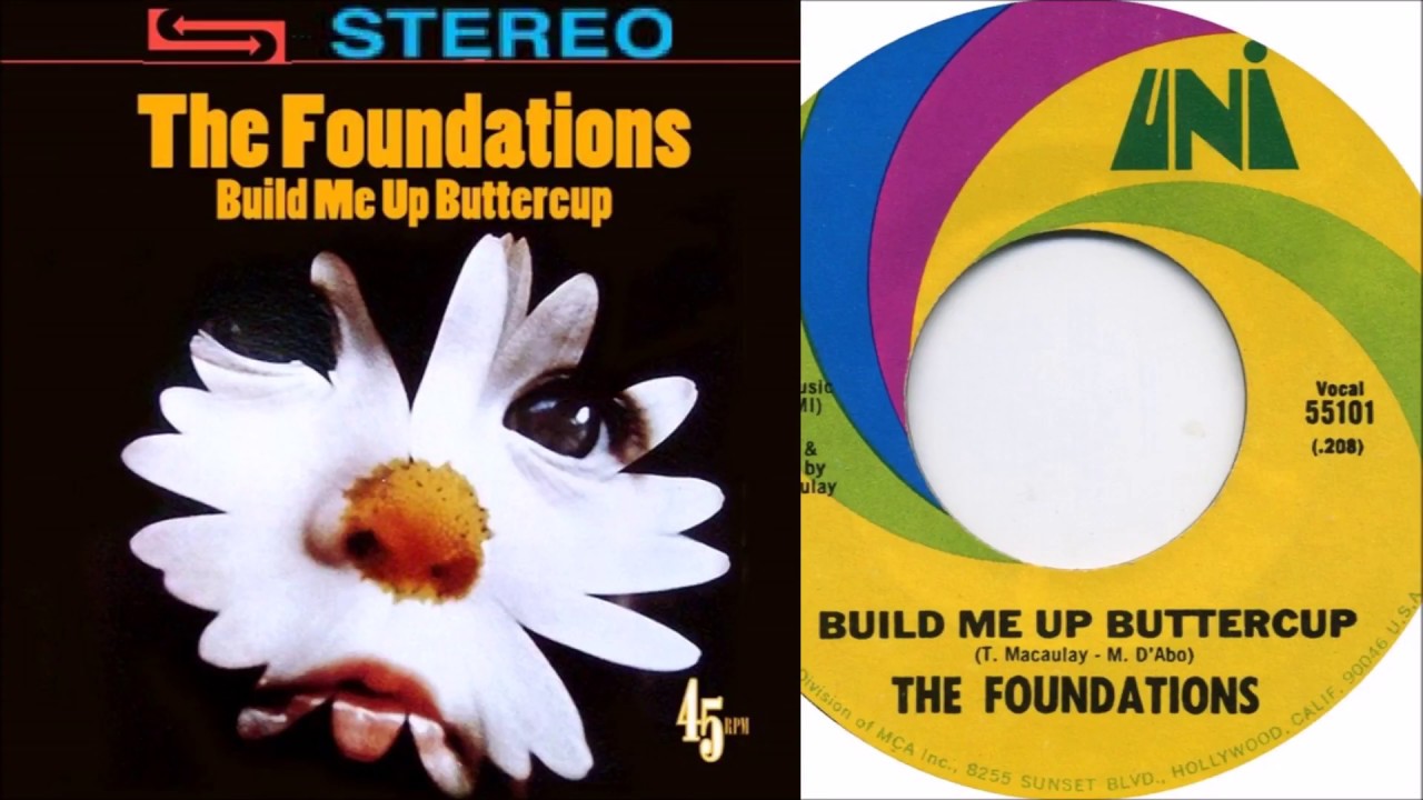The Foundations - Build Me Up Buttercup - YouTube