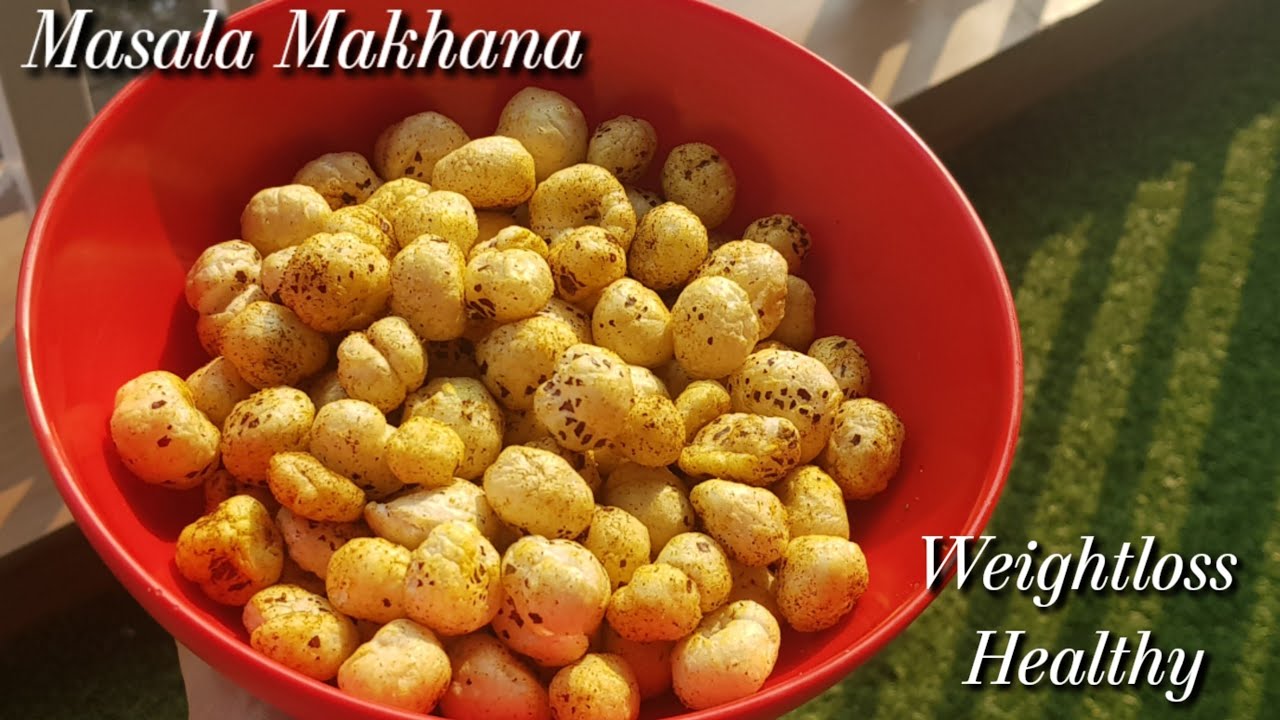 Replace Chips to Masala Makhana | Healthy snack | Weight loss | Upvas ...