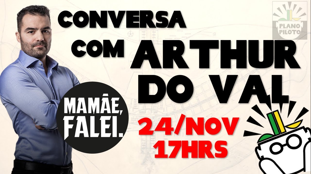 Arthur do Val (Mamãefalei) para Governador? - YouTube