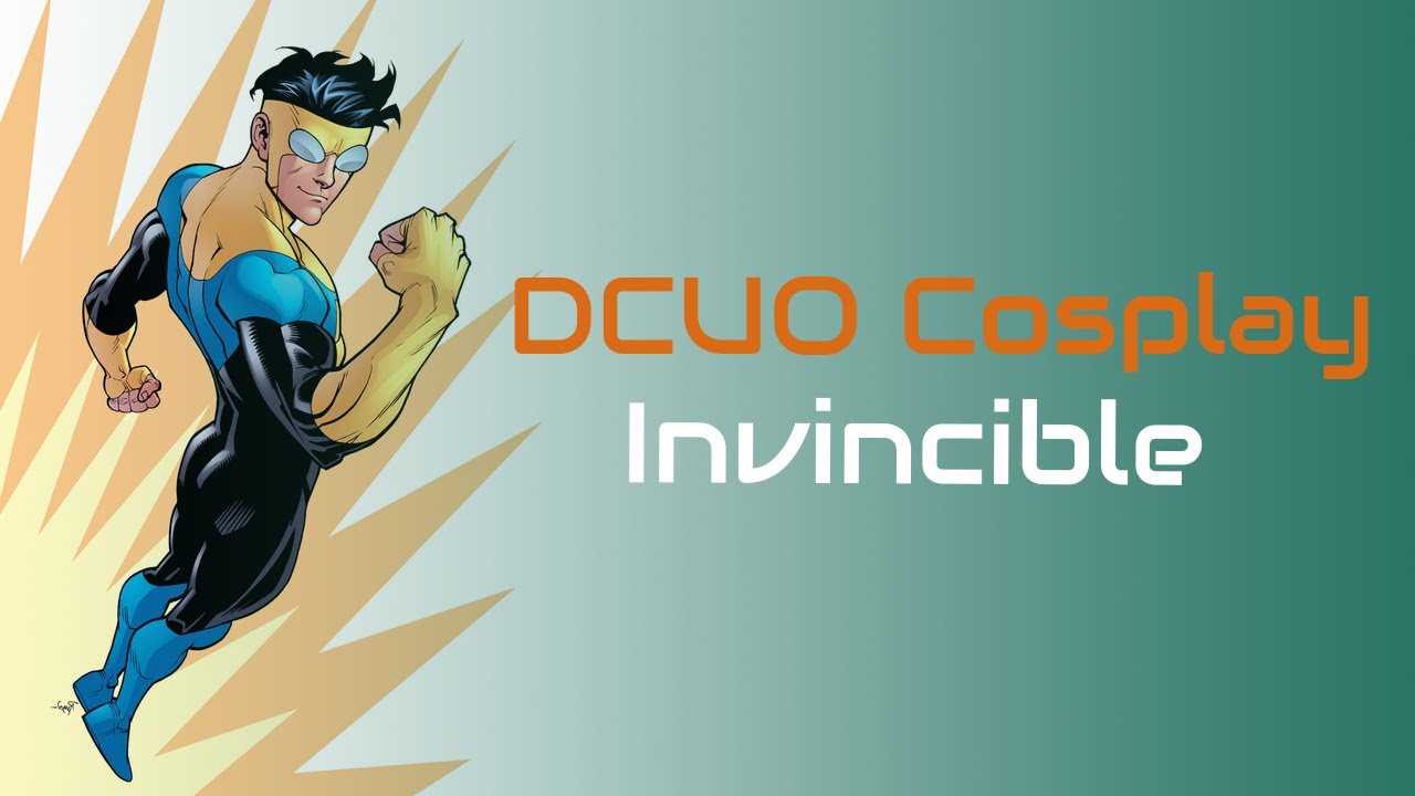 -DCUO Cosplay- Invincible - YouTube