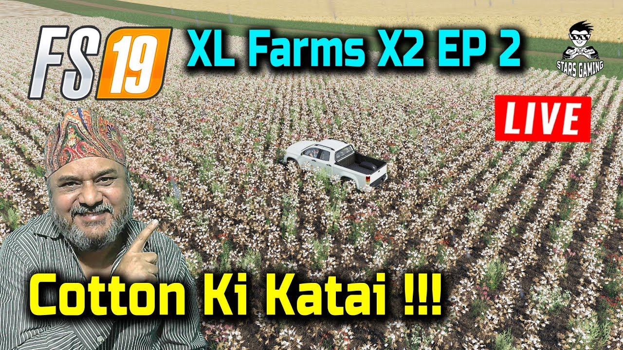 FS19 XLFarms X2 #2 | Harvesting Cotton & Soybeans | Farming Simulator ...