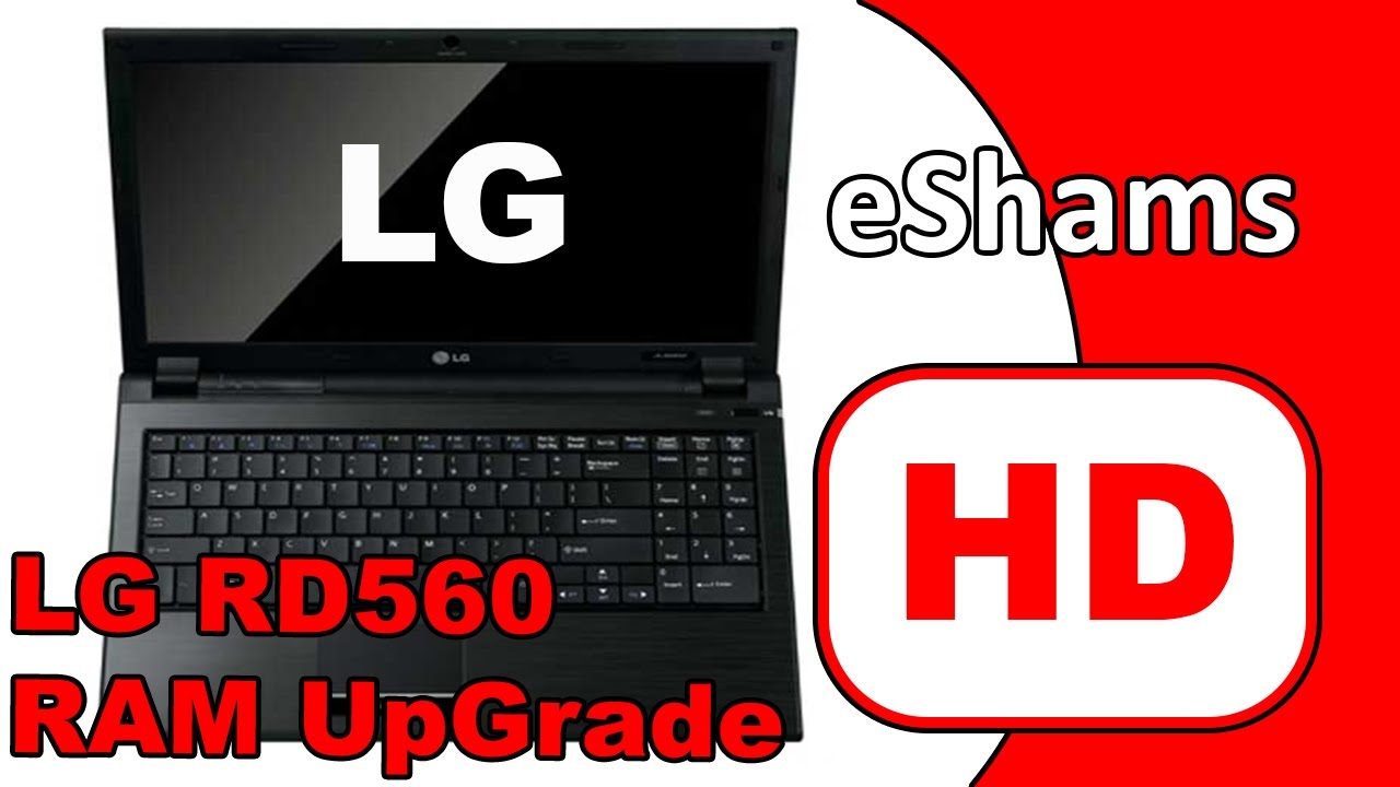 LG LGR58 RD560 Ram UpGrade - YouTube