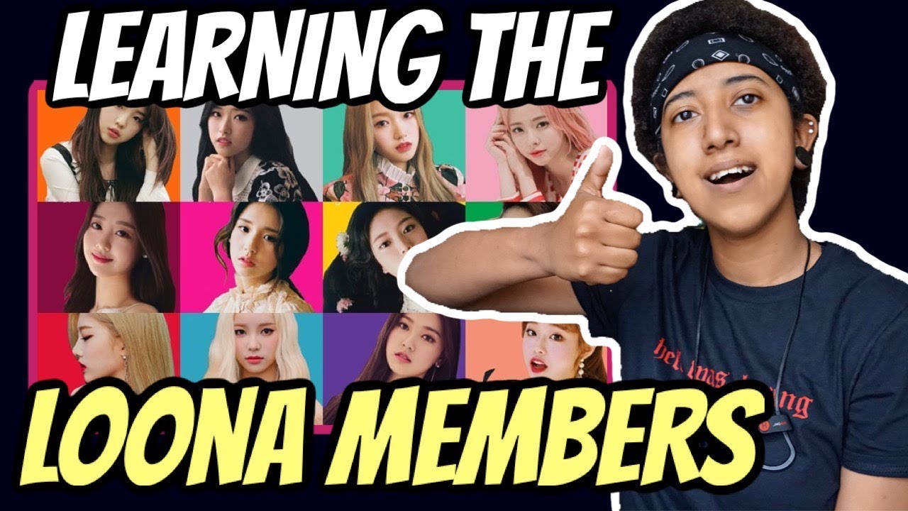 Learning The Loona Members - YouTube