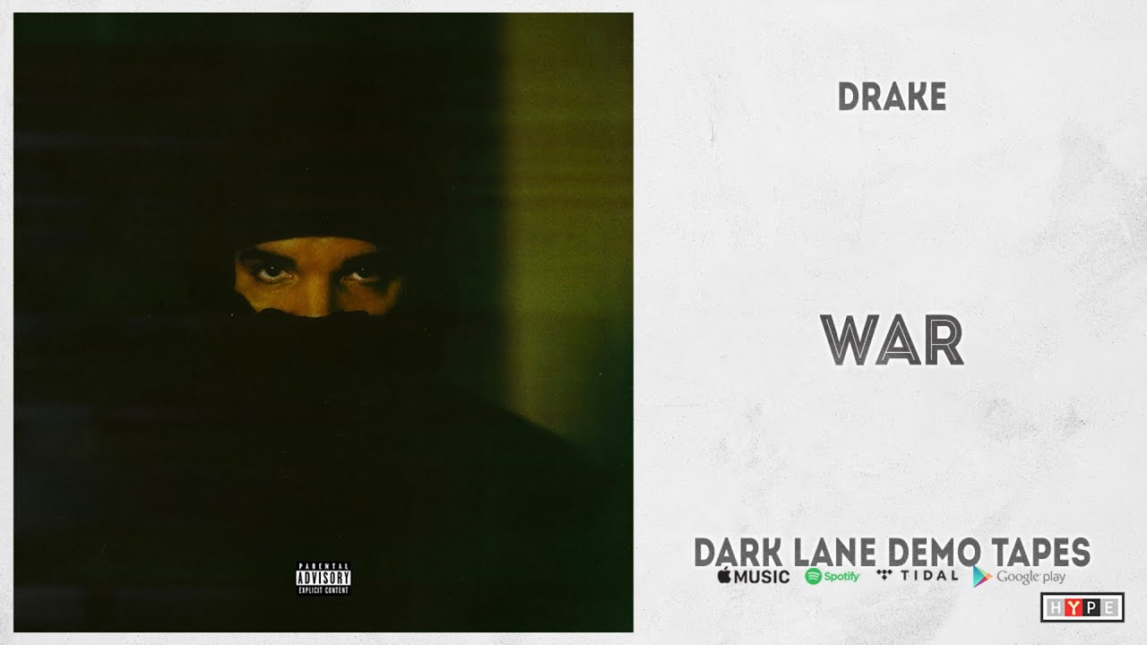 Drake - "War" (Dark Lane Demo Tapes) - YouTube
