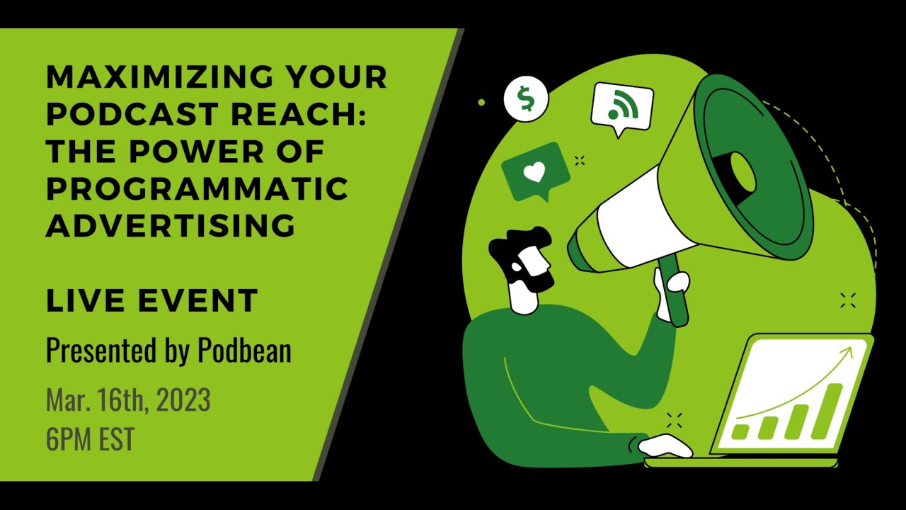 Maximizing Your Podcast Reach: The Power of Programmatic Advertising ...