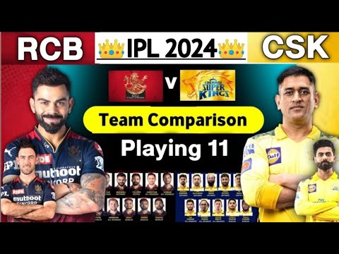 RCB VS CSK team playing 11 comparison full video #cricket #ipl #viral ...