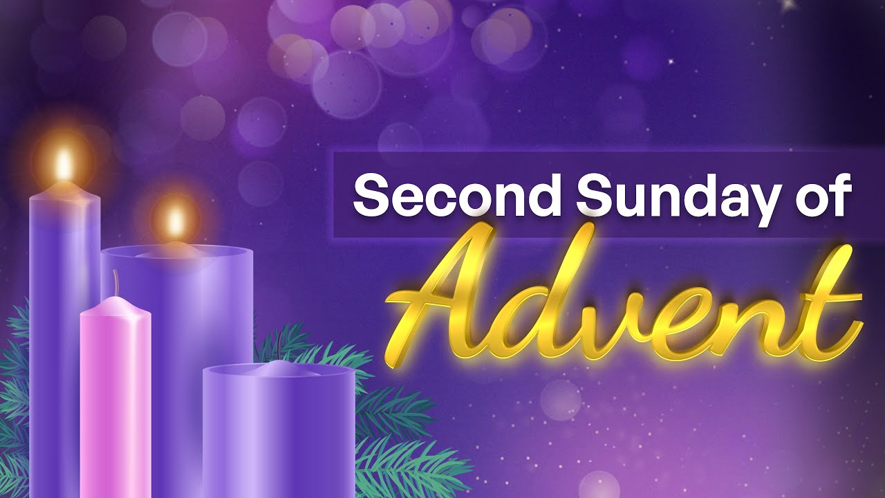Second Sunday Of Advent December 04 2022 YouTube