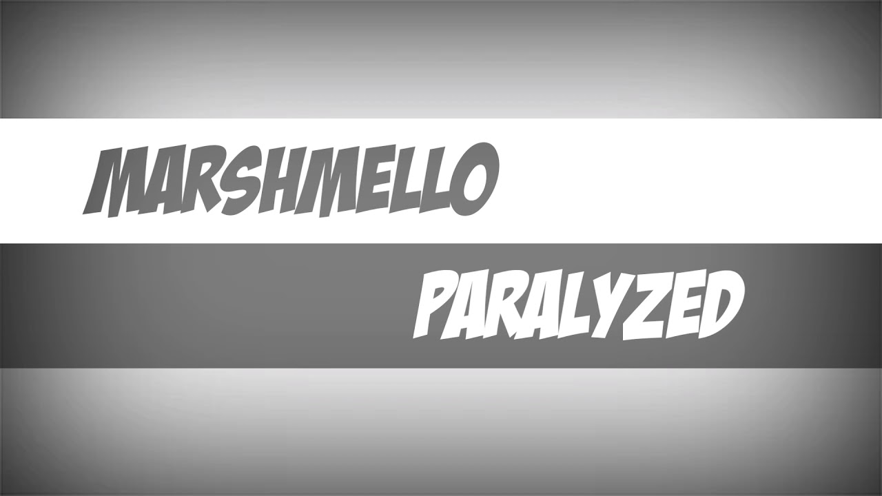 Marshmello - paralyzed - YouTube