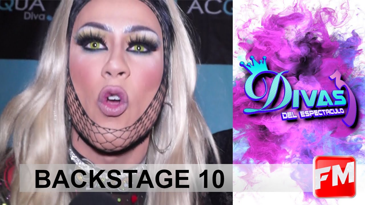 Backstage 10 | Reality Divas del Espectáculo 3 | Canal Femme - YouTube