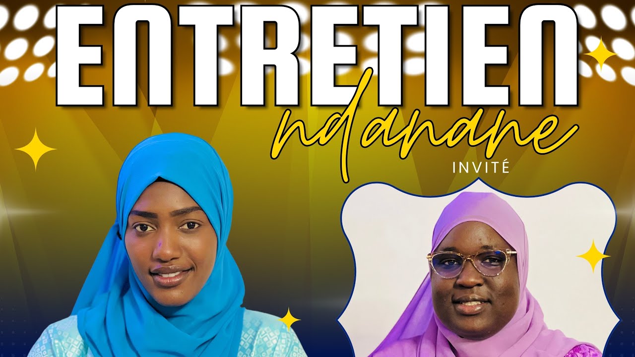 Émission Entretien Ndanane Avec SADIYA invité Amina FALL troupe ANSAR ...