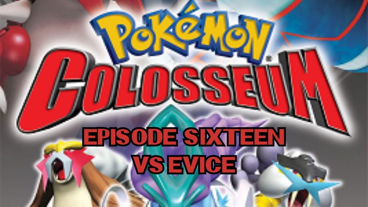 Pokemon Colosseum Replay Episode Sixteen - Vs Evice - YouTube