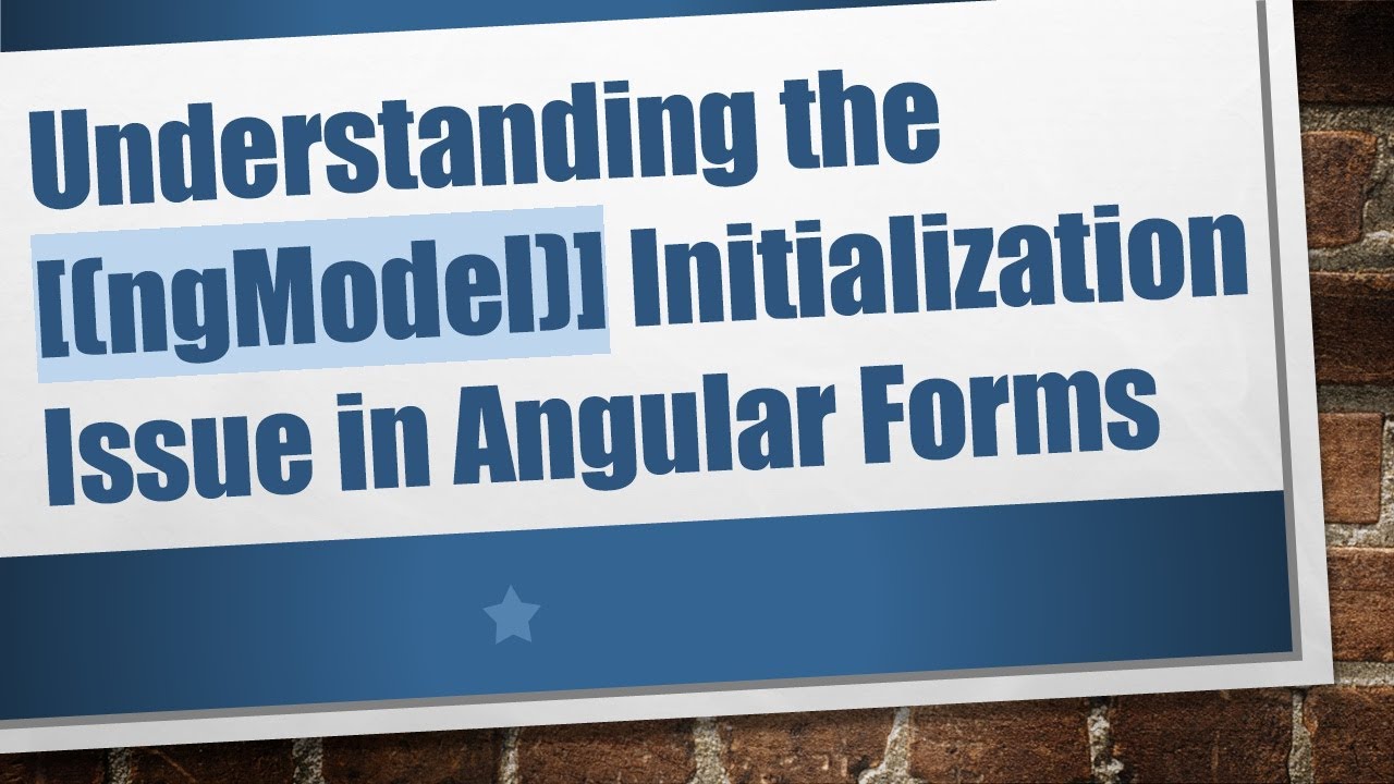 Understanding the [(ngModel)] Initialization Issue in Angular Forms ...