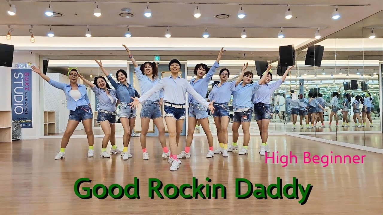 Good Rockin Daddy Line Dance (High Beginner Level) - YouTube